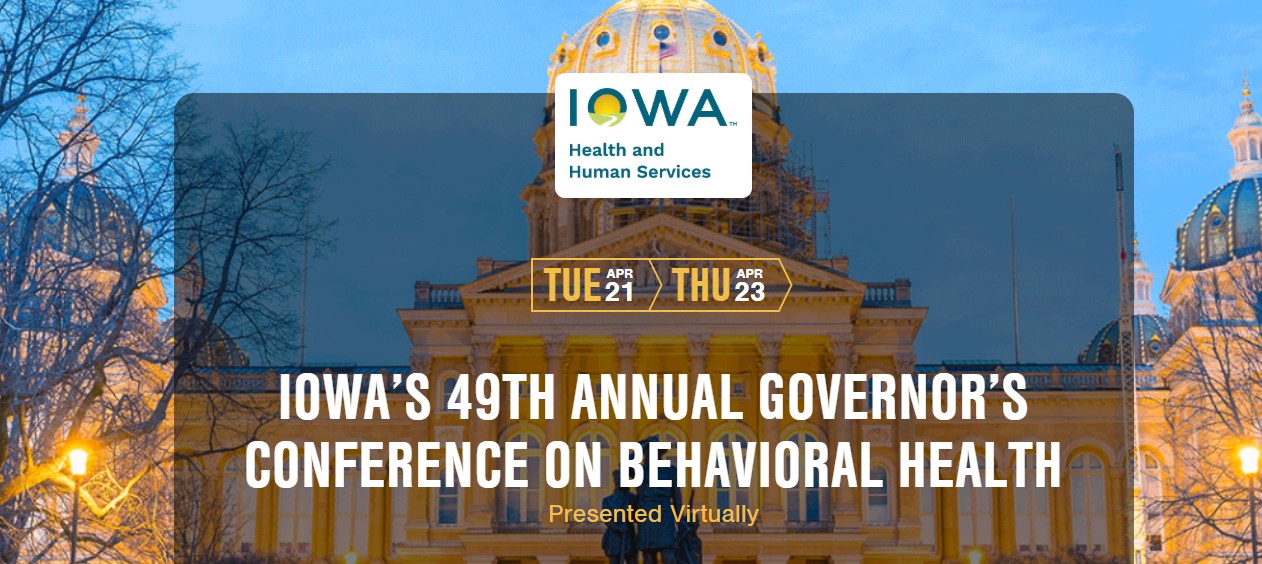 Iowa's Annual Governor's Conference on Behavioral Health | DMU CME